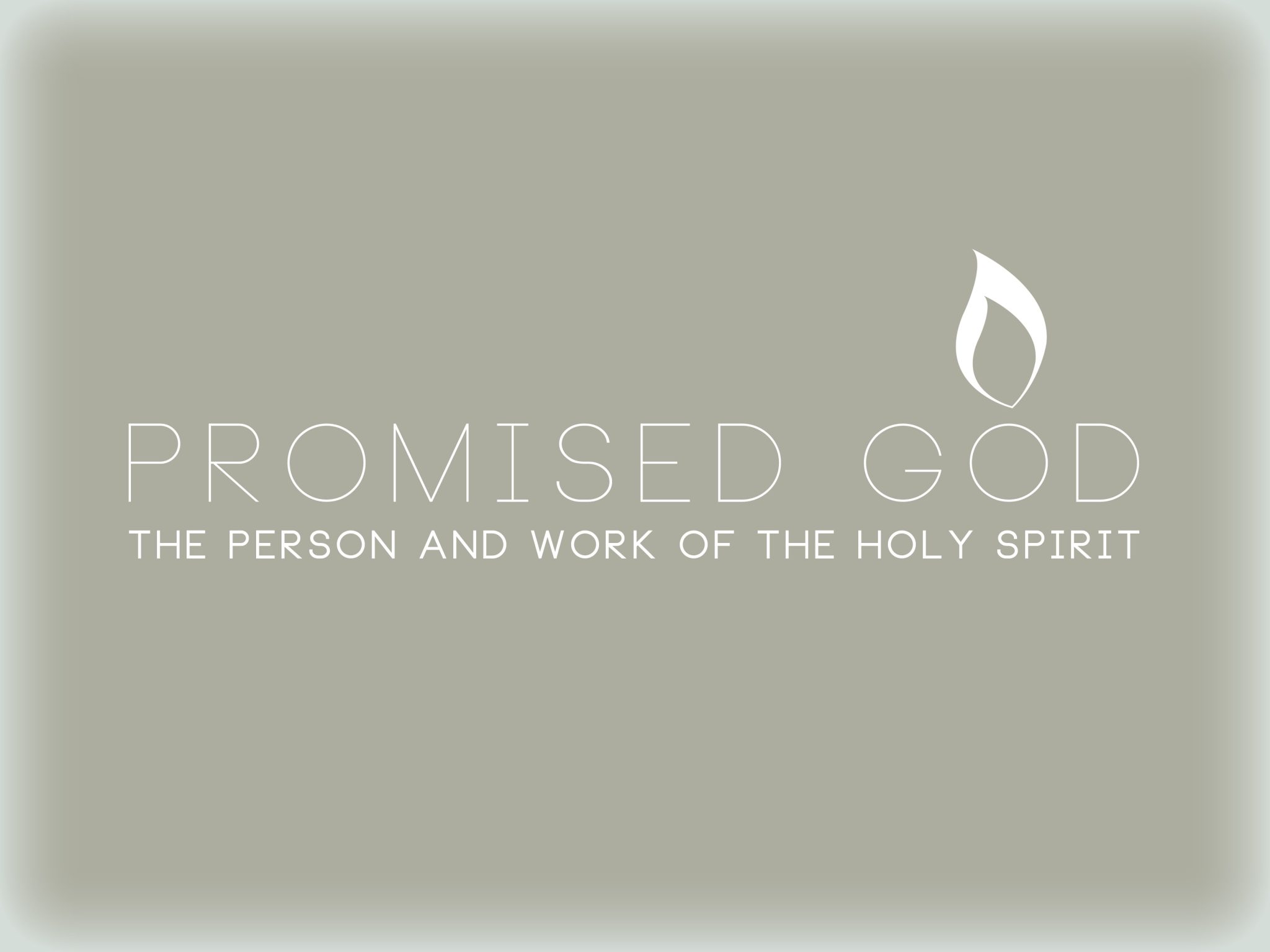 Promised God: The Transforming Spirit - LifeConnection Church